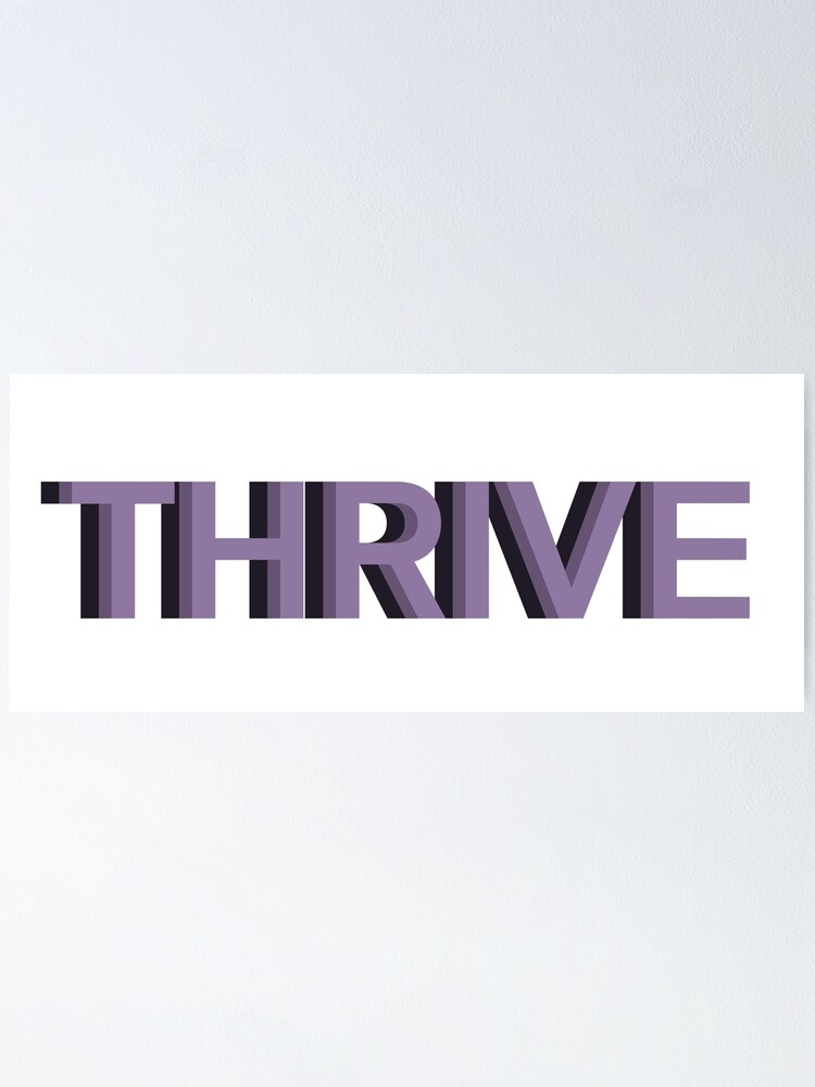 "Purple Thrive " Poster for Sale by Ally-creations | Redbubble