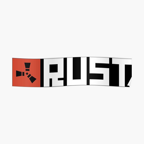 Rust Video Game Posters | Redbubble