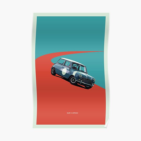 "Austin Mini Cooper - Size Doesn't Equal Speed" Poster for Sale by ...