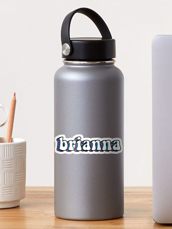 "Brianna (Custom Name Request)" Sticker for Sale by lindseydesigns ...
