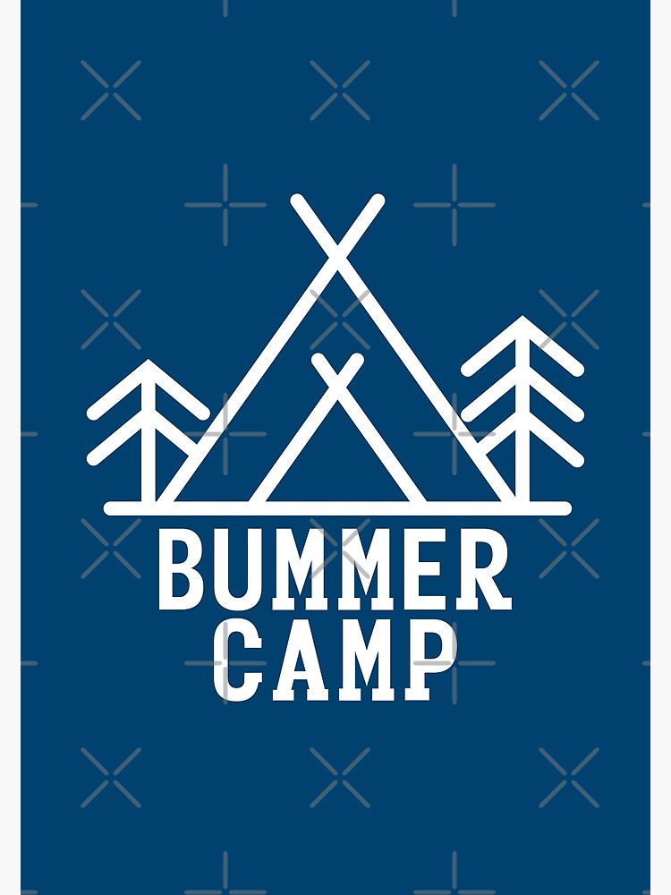 "Bummer Camp #4" Poster for Sale by SalahBlt | Redbubble