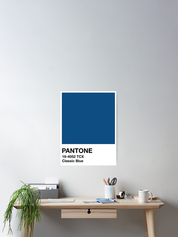 "Pantone Classic Blue 19-4052 TCX" Poster for Sale by Bumblebeeville ...