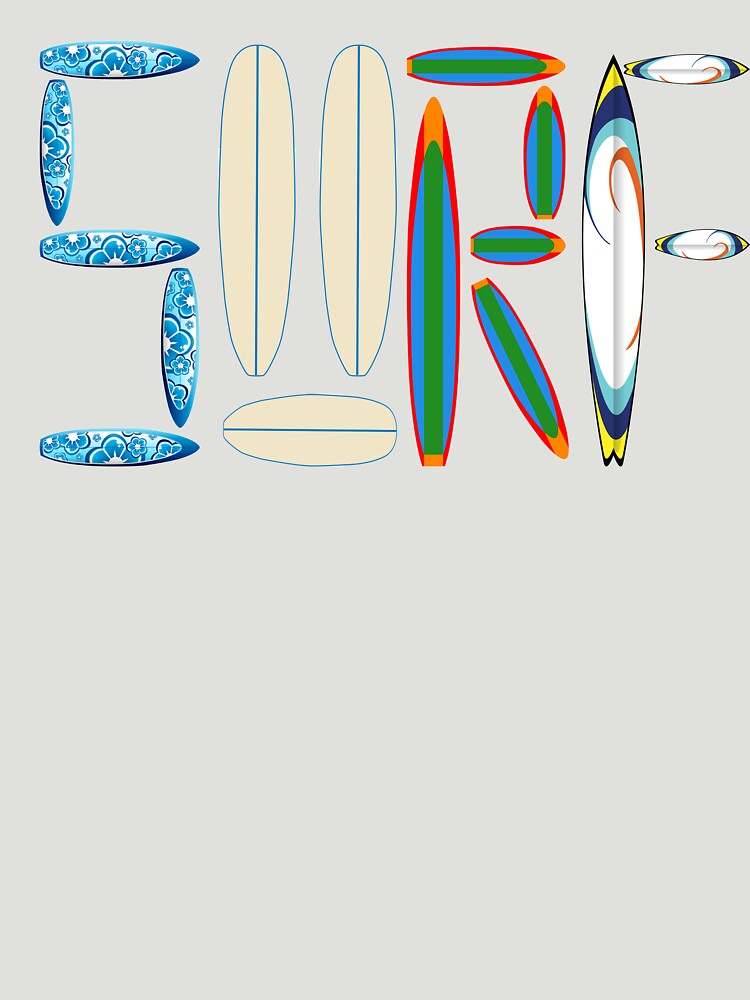 "SURF LETTERS WITH SURF BOARDS" T-shirt by BelfastBoy | Redbubble ...