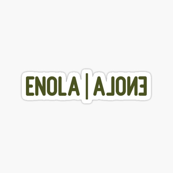 "Enola Alone 2, green" Sticker for Sale by perezzzoso | Redbubble
