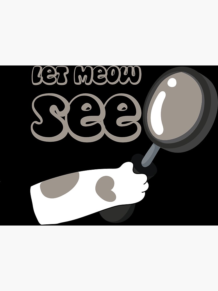 Póster «Let Meow See Divertido dibujo de gato detective» de PandaSoul ...