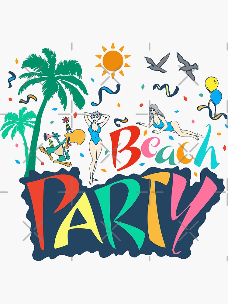 "Beach Party Sticker" Sticker by gooddesignart | Redbubble
