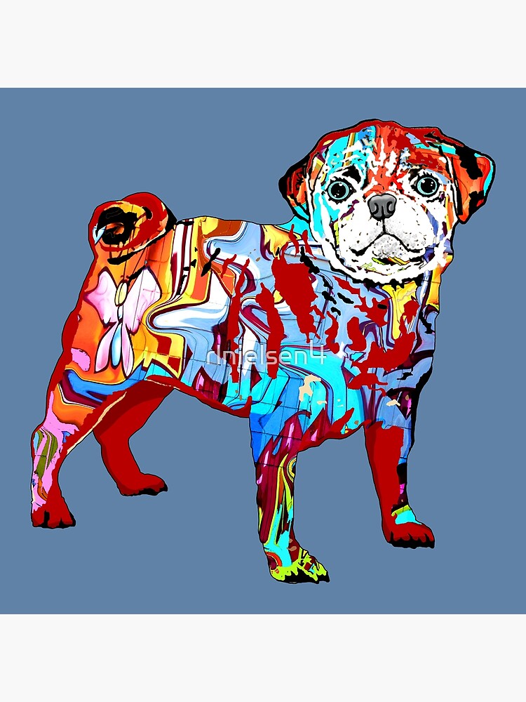 "Graffiti Pug dog" Poster by rlnielsen4 | Redbubble