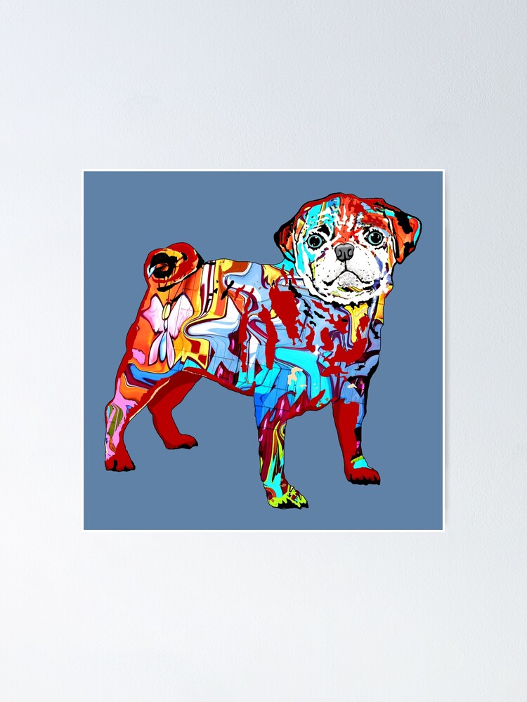 "Graffiti Pug dog" Poster by rlnielsen4 | Redbubble