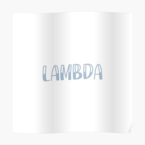 "Light Blue Lambda Letter" Poster for Sale by Rosemogo | Redbubble