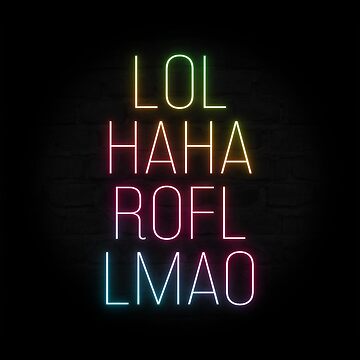 "LOL Haha ROFL LMAO" Essential T-Shirt for Sale by dylanxh | Redbubble
