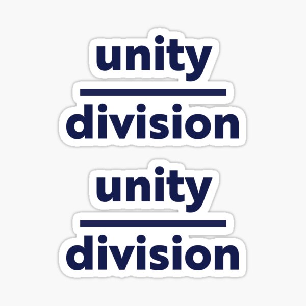 "unity over division" Sticker by MadEDesigns | Redbubble