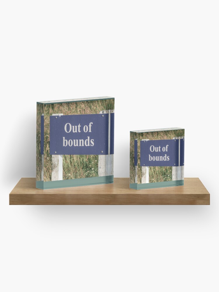 "Out of bounds sign white lettering on blue on golf course." Acrylic ...