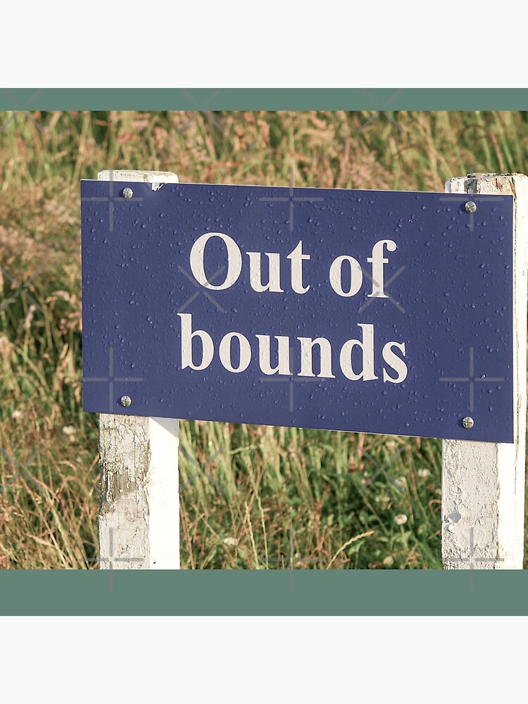 "Out of bounds sign white lettering on blue on golf course." Acrylic ...