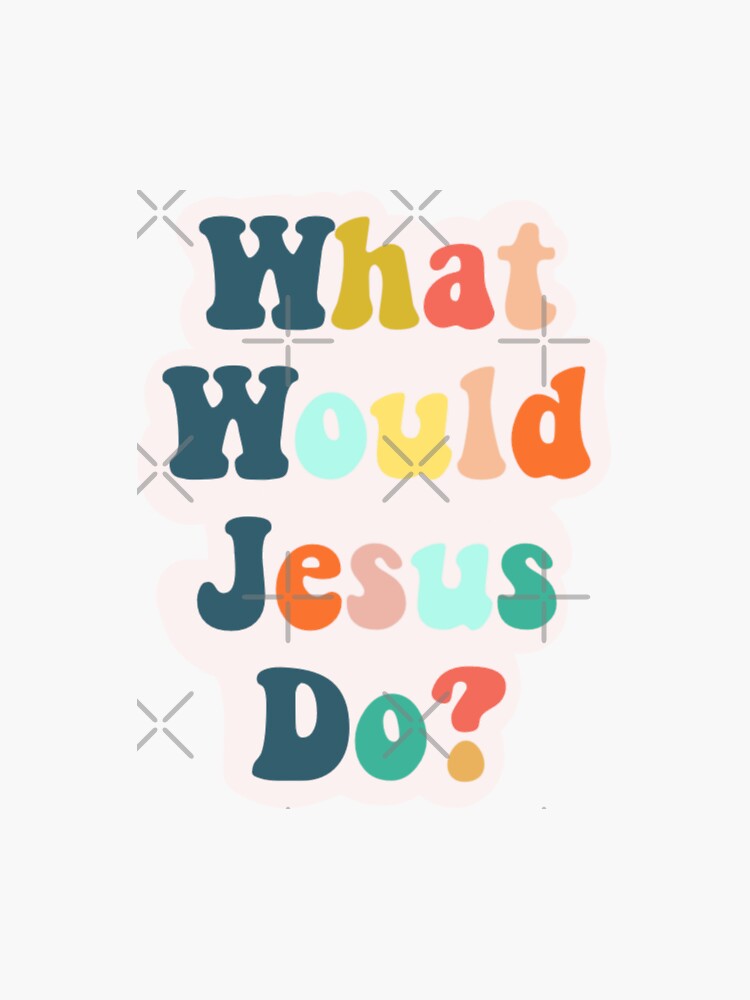 "WWJD sticker " Sticker for Sale by Tay12603 | Redbubble