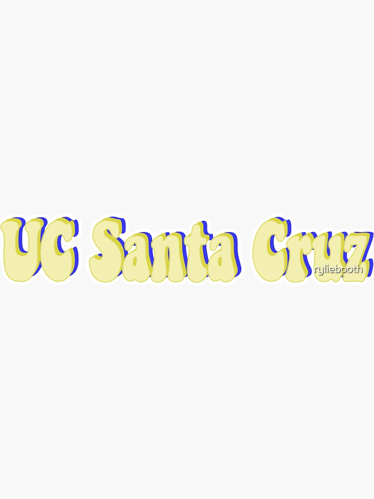 "UC Santa Cruz " Sticker for Sale by ryliebooth | Redbubble