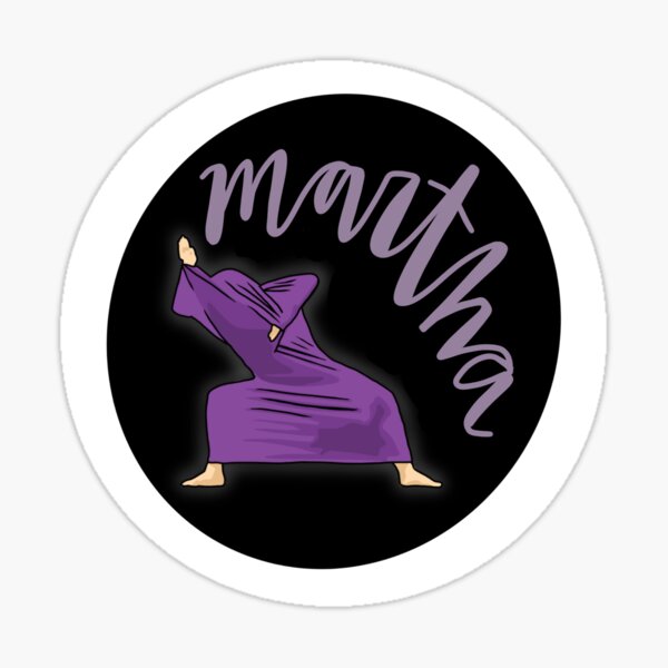 "Martha Graham" Sticker by ljennings100 | Redbubble