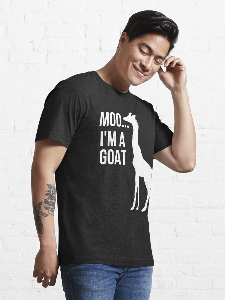 "Moo, I'm A Goat" T-shirt for Sale by mralan | Redbubble | confused t ...