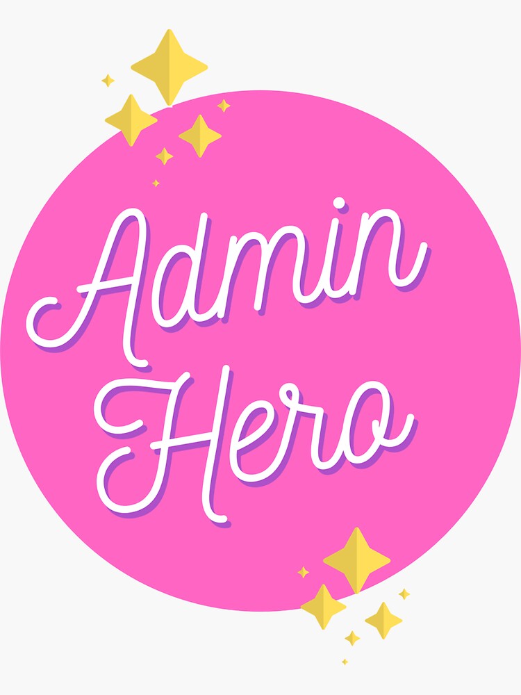 "Admin Hero" Sticker by vonLotto | Redbubble