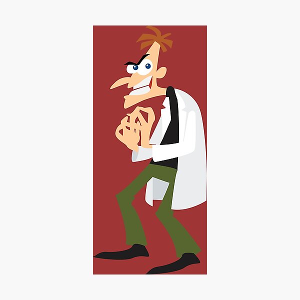 Phineas And Ferb Doofenshmirtz Photographic Print By Bazingayeeet Redbubble