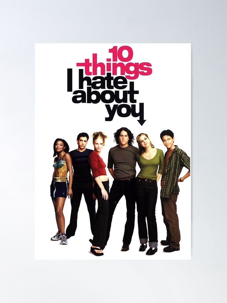10 things I hate about you Poster sold by Chilling_Fay | SKU 4481968 | Printerval UK
