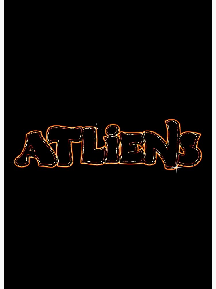 "ATLIENS" Poster by blazikin | Redbubble