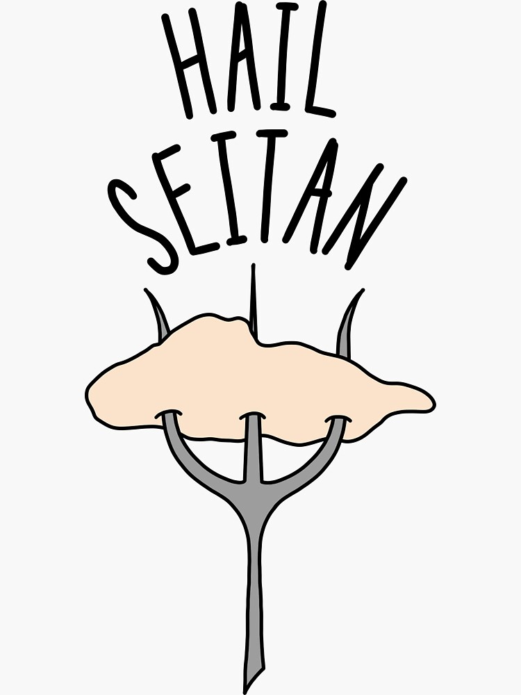"Hail Seitan" Sticker for Sale by roniduke | Redbubble