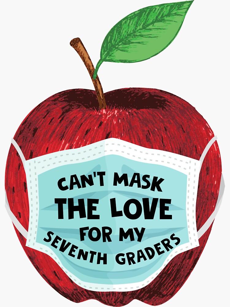 "Can't Mask The Love For My Seventh Graders" Sticker for Sale by ...