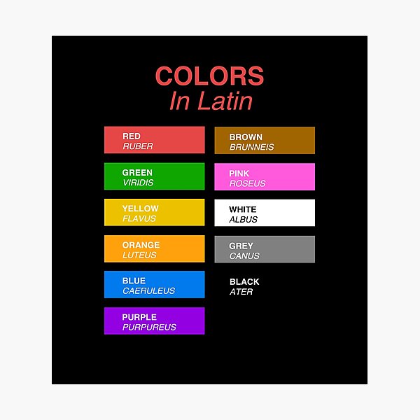 "Latin Colors - Colors in Latin" Photographic Print for Sale by ...