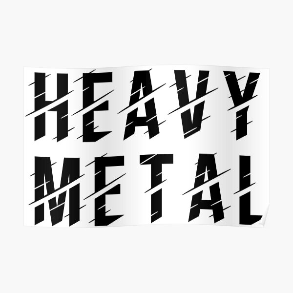 "Heavy metal" Poster for Sale by Twinstyle | Redbubble