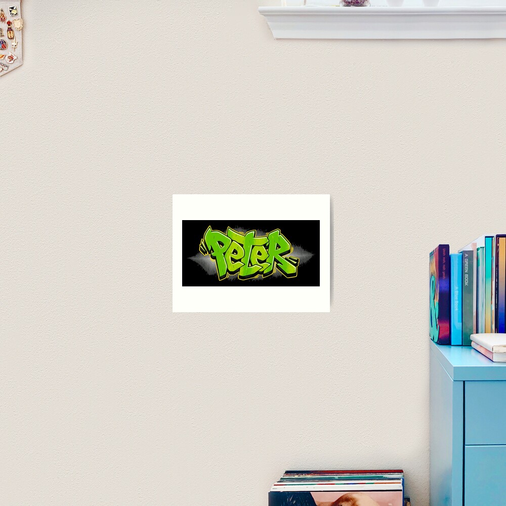 "Peter Graffiti Name" Art Print for Sale by NameGraffiti | Redbubble