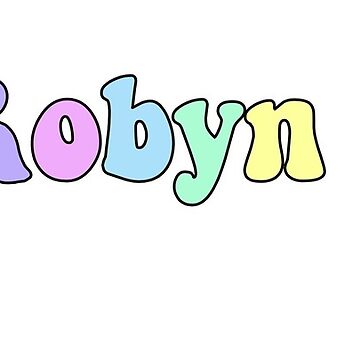 "robyn name sticker " Sticker for Sale by AvaJackman | Redbubble