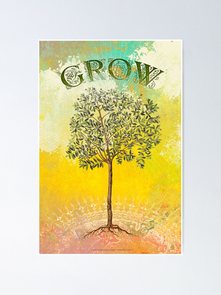 "Grow" Poster by AngiandSilas | Redbubble