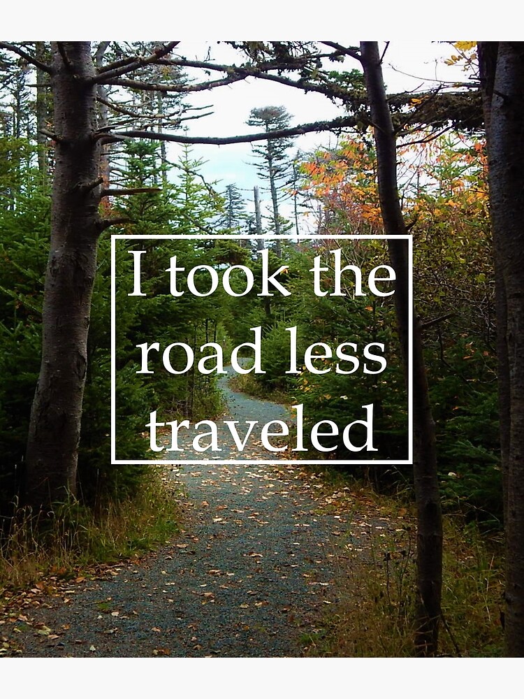 "Road Less Traveled Fall Print" Poster by 2020getinspired | Redbubble