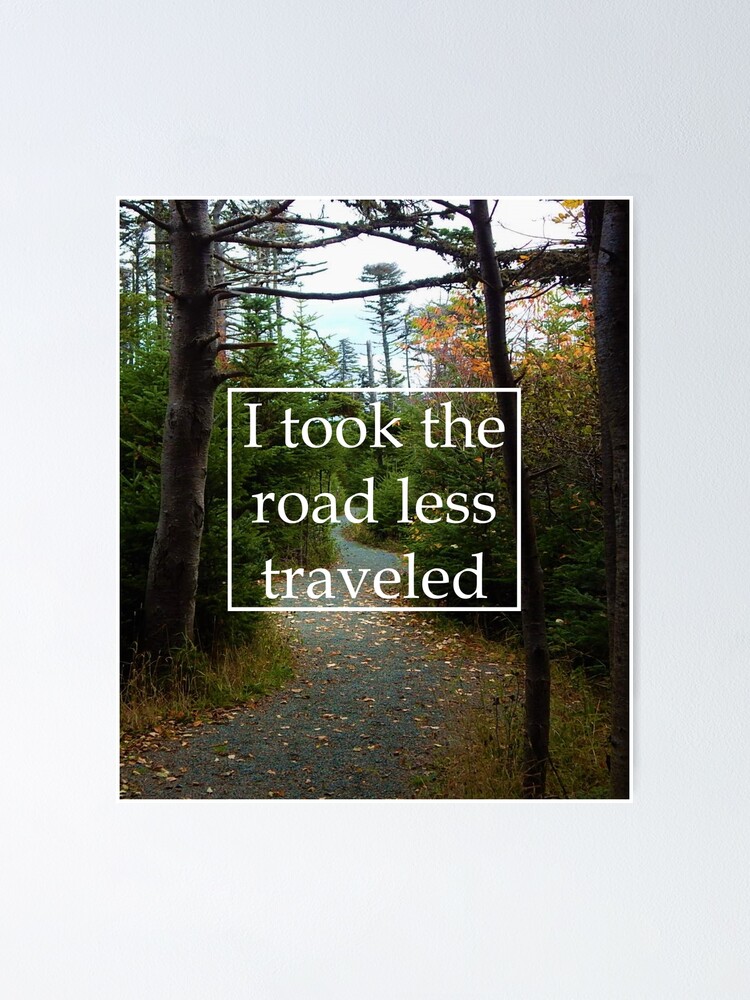 "Road Less Traveled Fall Print" Poster by 2020getinspired | Redbubble