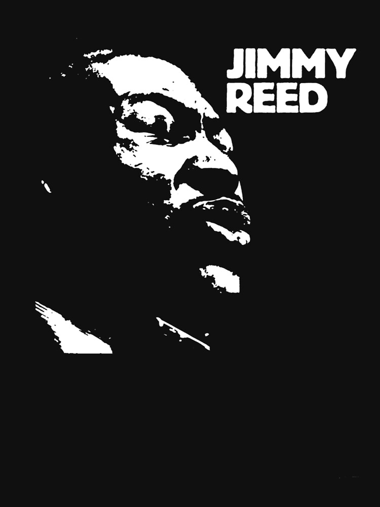 "Jimmy Reed T shirt" T-shirt for Sale by RuthShockey | Redbubble ...
