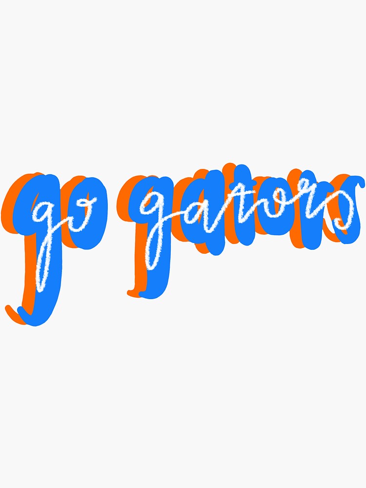 "Go gators " Sticker by canderson13 | Redbubble