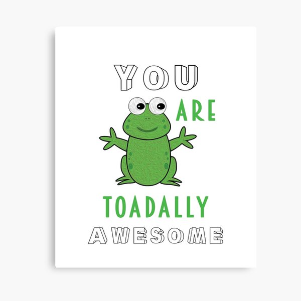 Toadally Awesome Canvas Prints | Redbubble