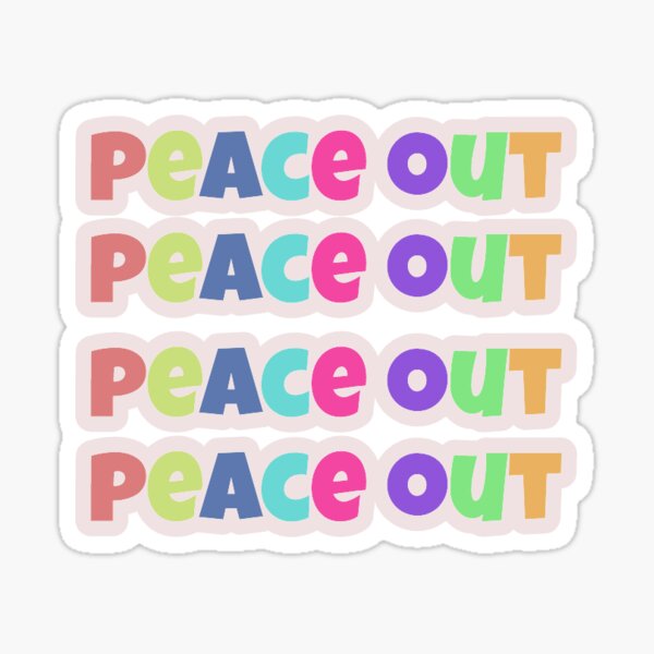 "Colorful peace out sticker!" Sticker by Albassansisters | Redbubble