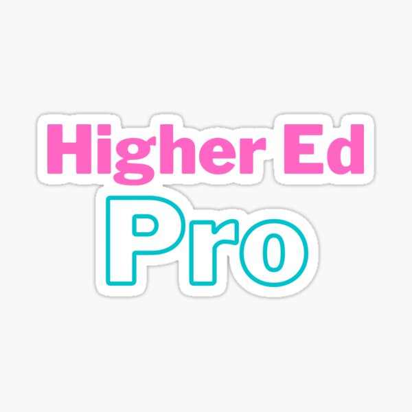 "Higher Education Professional" Sticker for Sale by untiled-artist ...