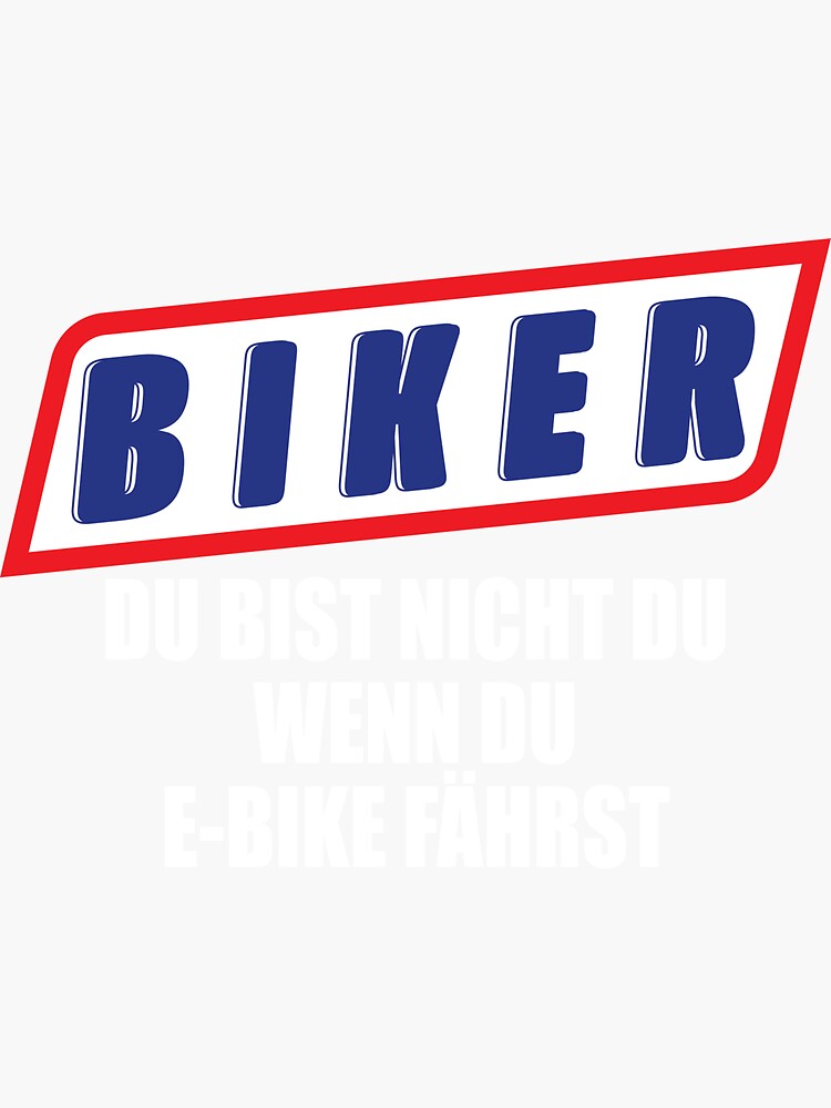 "E-Bike Humor Pedelec Fahrer Mountainbiker Radfahrer" Sticker by ...