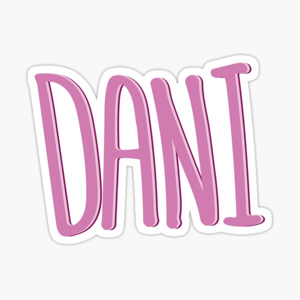 "dani" Sticker by graphicgal | Redbubble