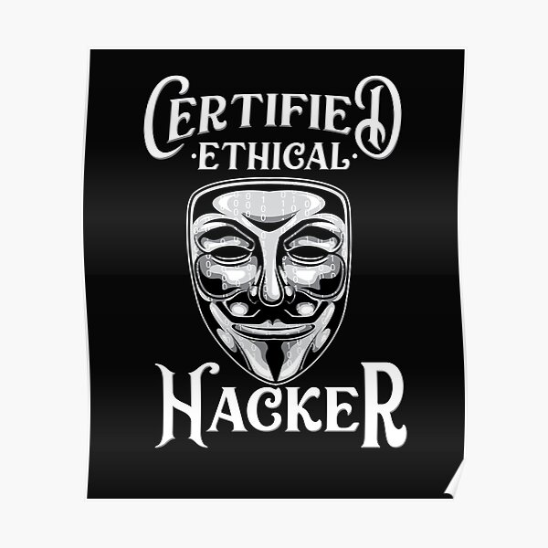 "CYBER SECURITY: Ethical Hacker" Poster for Sale by woormle | Redbubble