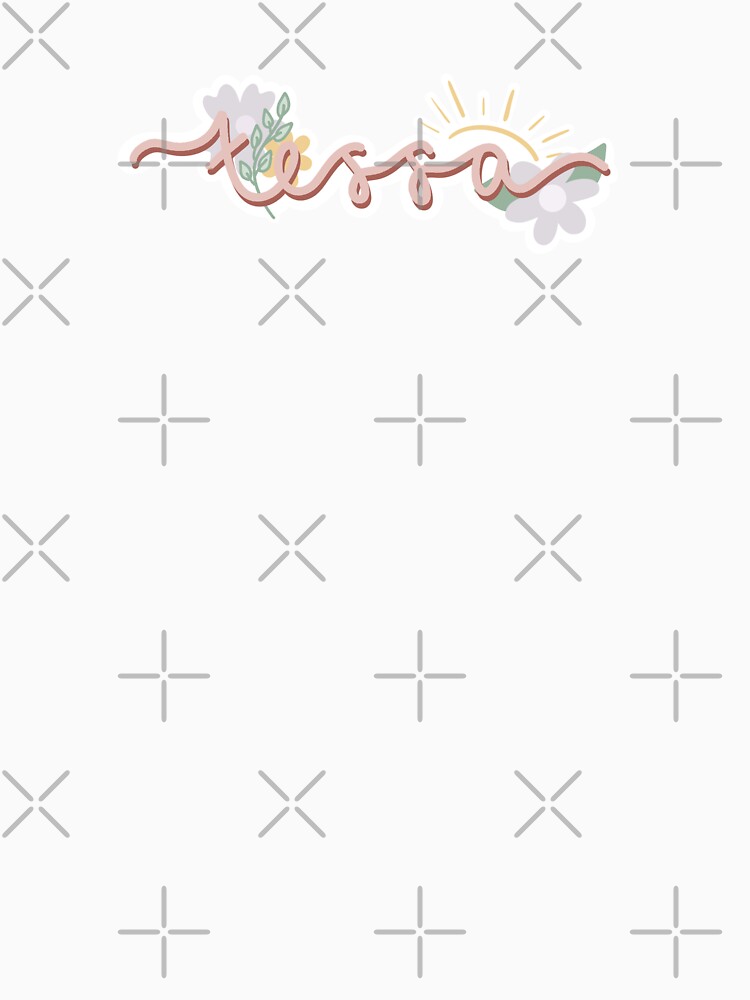 "Tessa in Cursive" T-shirt by kaylasbubble | Redbubble | tessa t-shirts ...