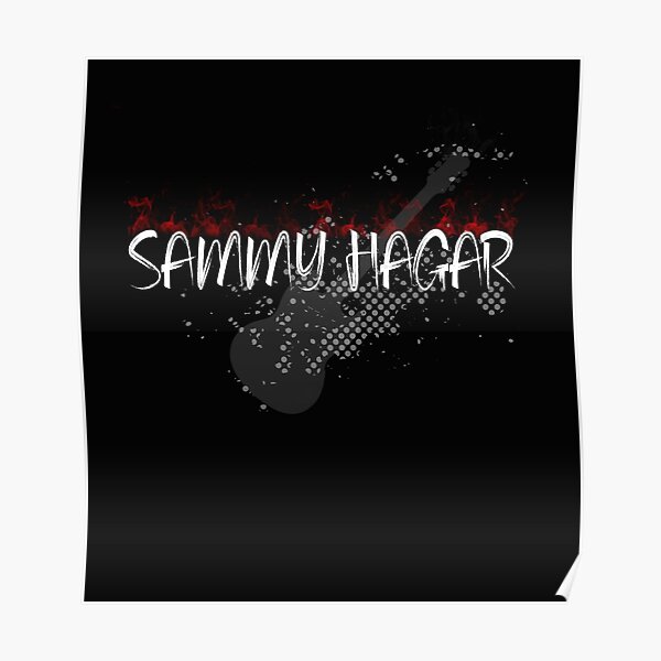 "Sammy Hagar" Poster by plonco71 | Redbubble