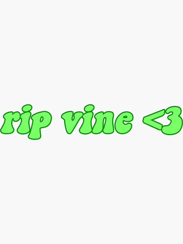 "rip vine 2020" Sticker for Sale by Jtursi1 | Redbubble