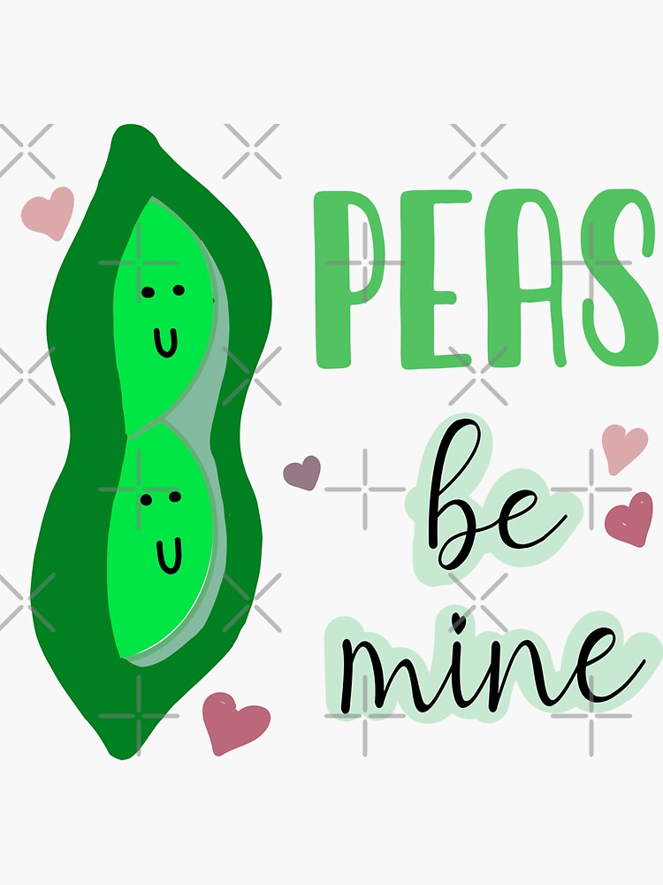"Peas be mine" Sticker for Sale by DesignsByDaRel | Redbubble