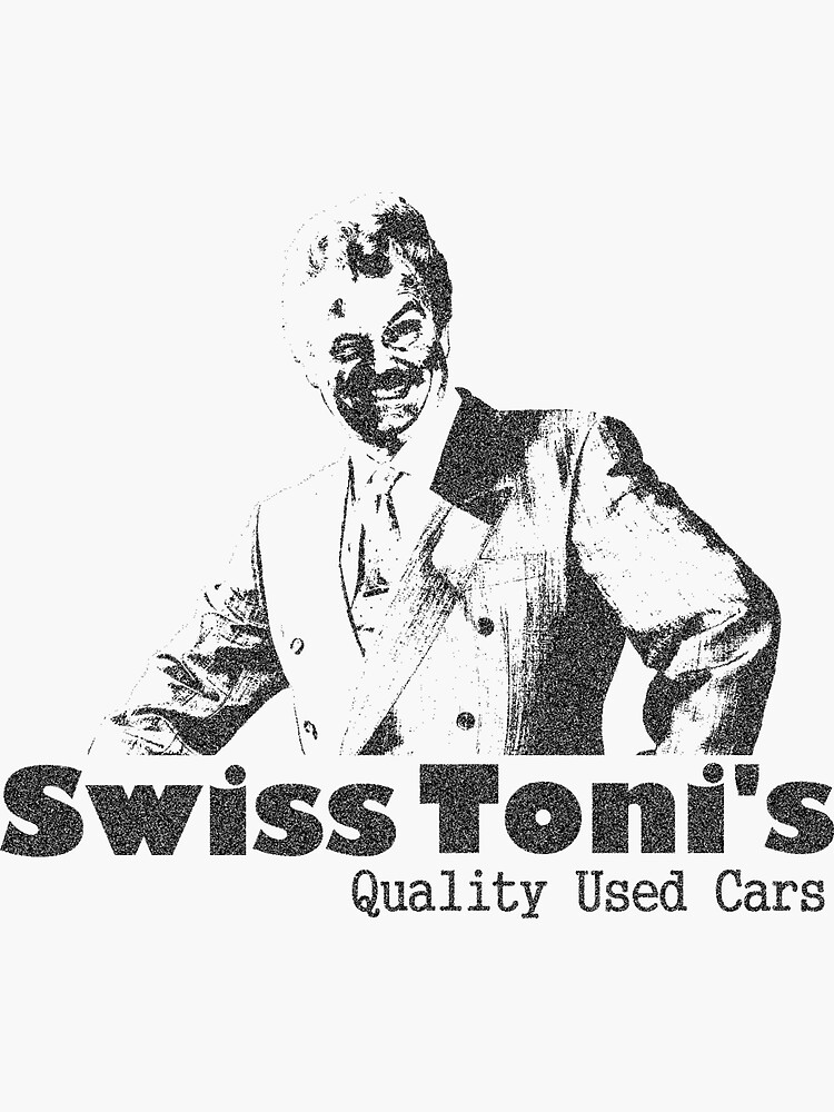 Swiss Toni Memorable Quotes