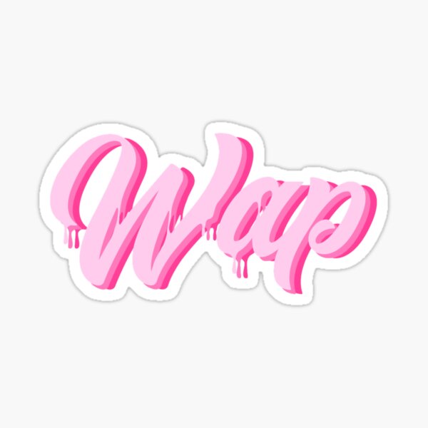 "WAP" Sticker for Sale by kasonh | Redbubble