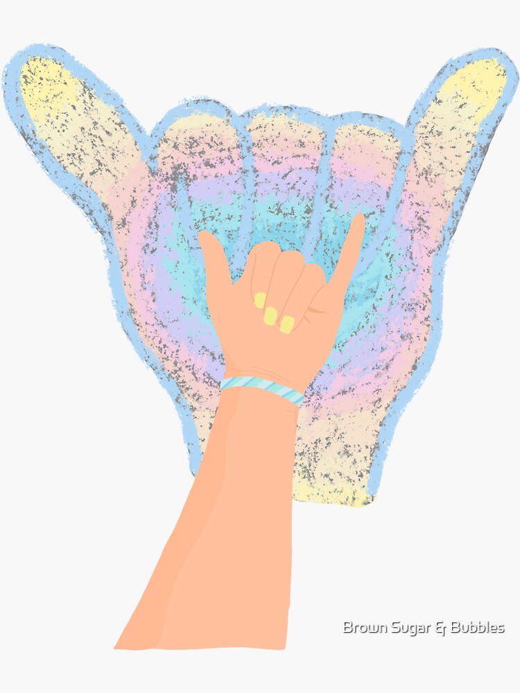 "Shaka " Sticker for Sale by Tropicalflower | Redbubble