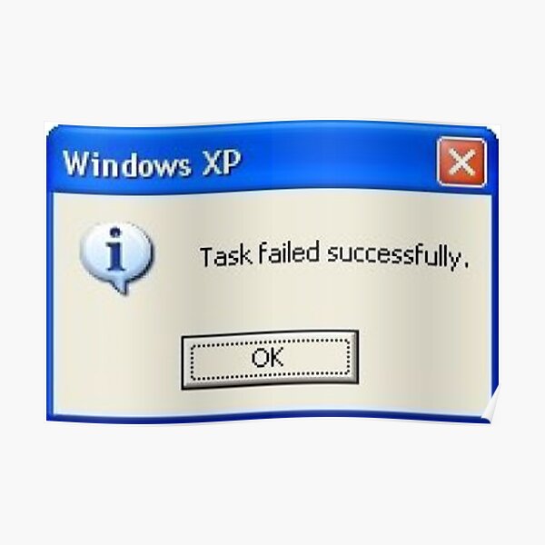 "Windows" Poster by memeChef | Redbubble